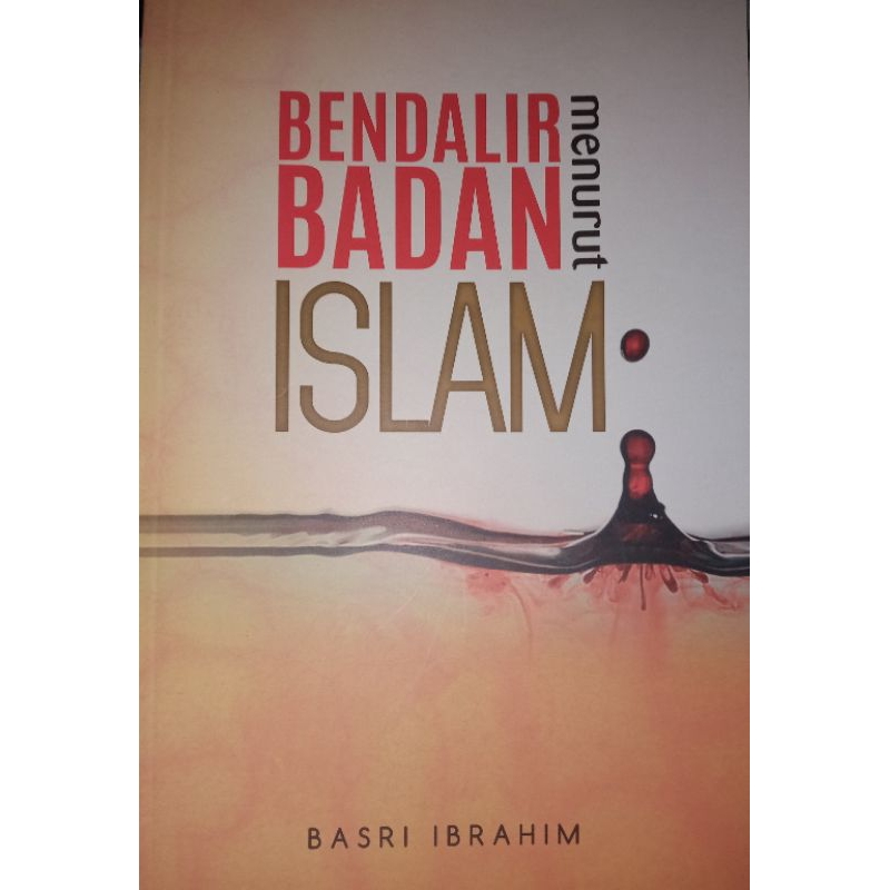 Buku Preloved : Bendalir Badan Menurut Islam (Basri Ibrahim) | Shopee ...