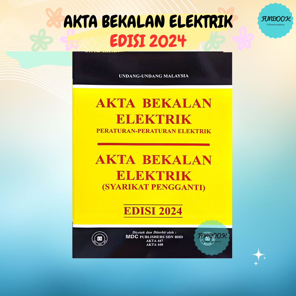 [FUNBOOK] MDC Akta Bekalan Elektrik 𝐄𝐃𝐈𝐒𝐈 𝟐𝟎𝟐𝟒 (Syarikat Pengganti ...