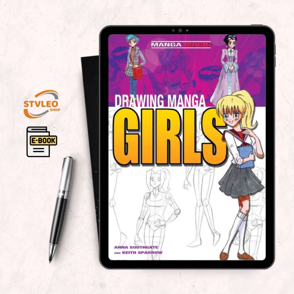 Drawing Manga Girls: Learning To Draw Girls With Attitude And Style ...