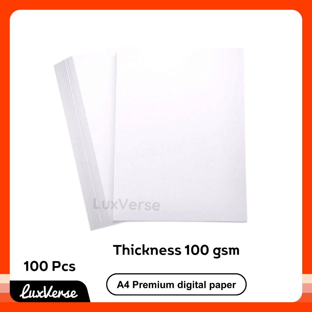 A4 Premium Digital Paper【 100gsm 】(100 sheets) Paper Tebal Kertas Putih ...