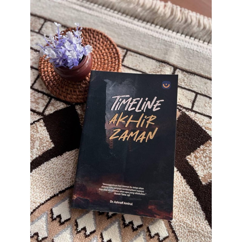 (READY STOCK) BUKU TIMELINE AKHIR ZAMAN OLEH DR ASHRAFF AMIRUL | Shopee Malaysia