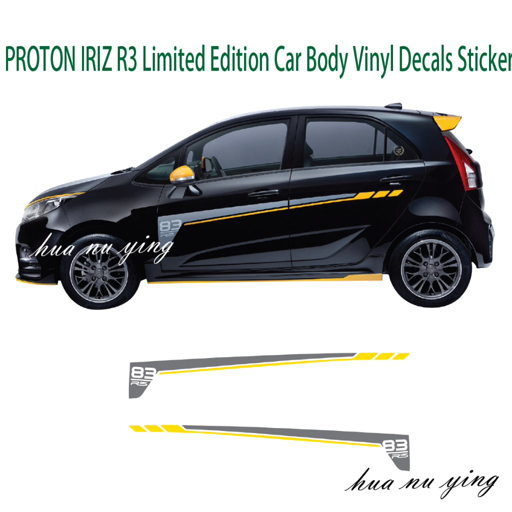 (Ready stock ) PROTON IRIZ R3 Limited Edition Car Body Vinyl Decals ...
