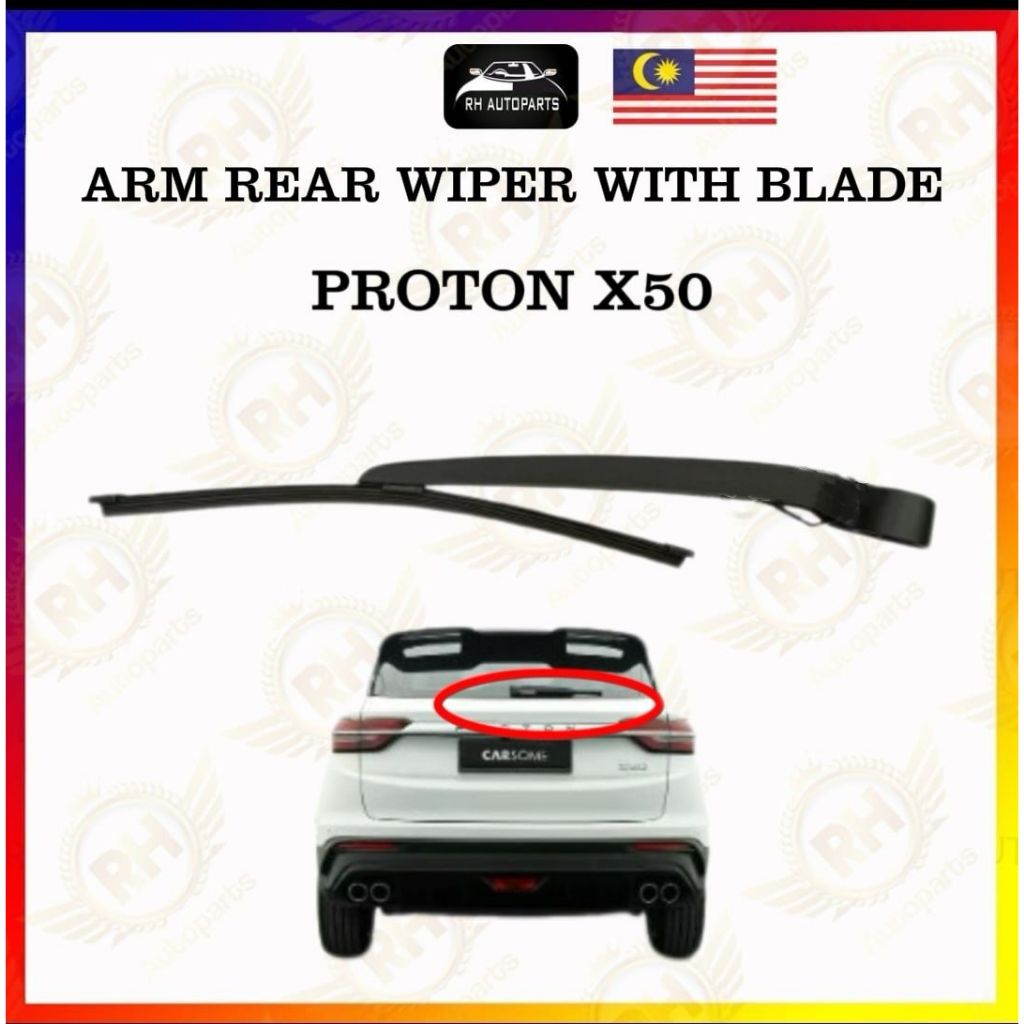 Proton X50 Rear Wiper Arm With Blade Windscreen Cermin Belakang 11 ...