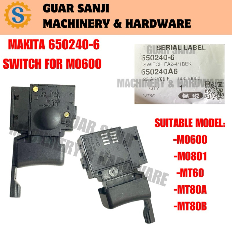 MAKITA 650240-6 SWITCH FOR M0600 M0801 MT60 MT80A MT80B | Shopee Malaysia