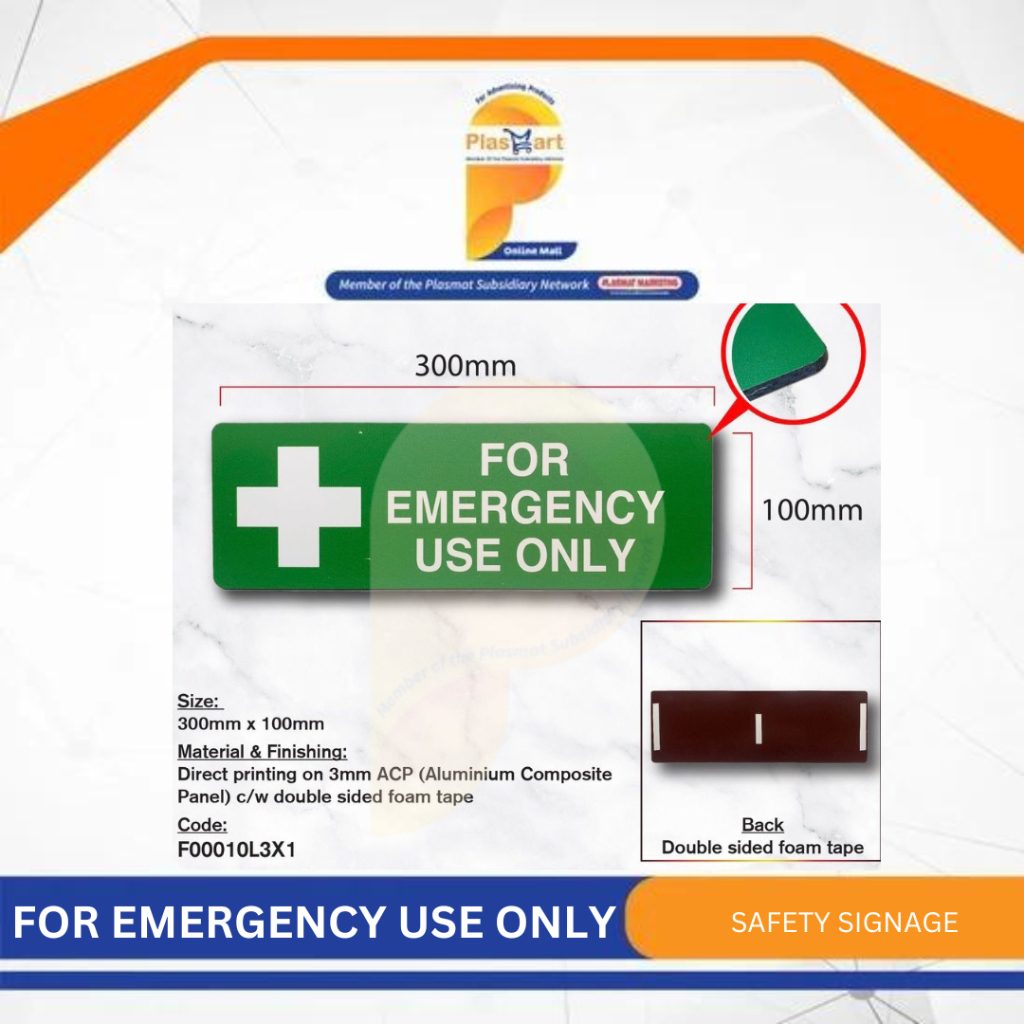 SAFETY SIGNAGE - FOR EMERGENCY USE ONLY | Shopee Malaysia