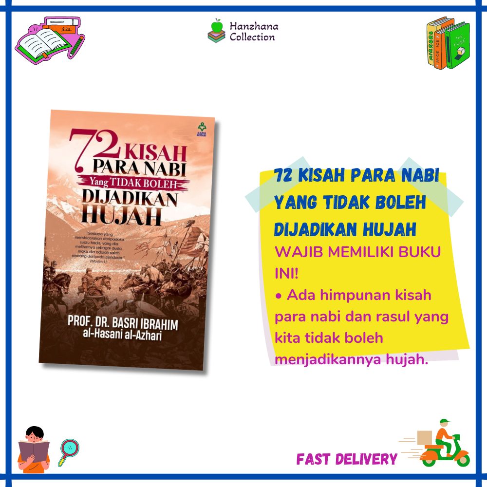 Buku 72 Kisah Para Nabi Yang Tidak Boleh Dijadikan Hujah by Prof Dr ...