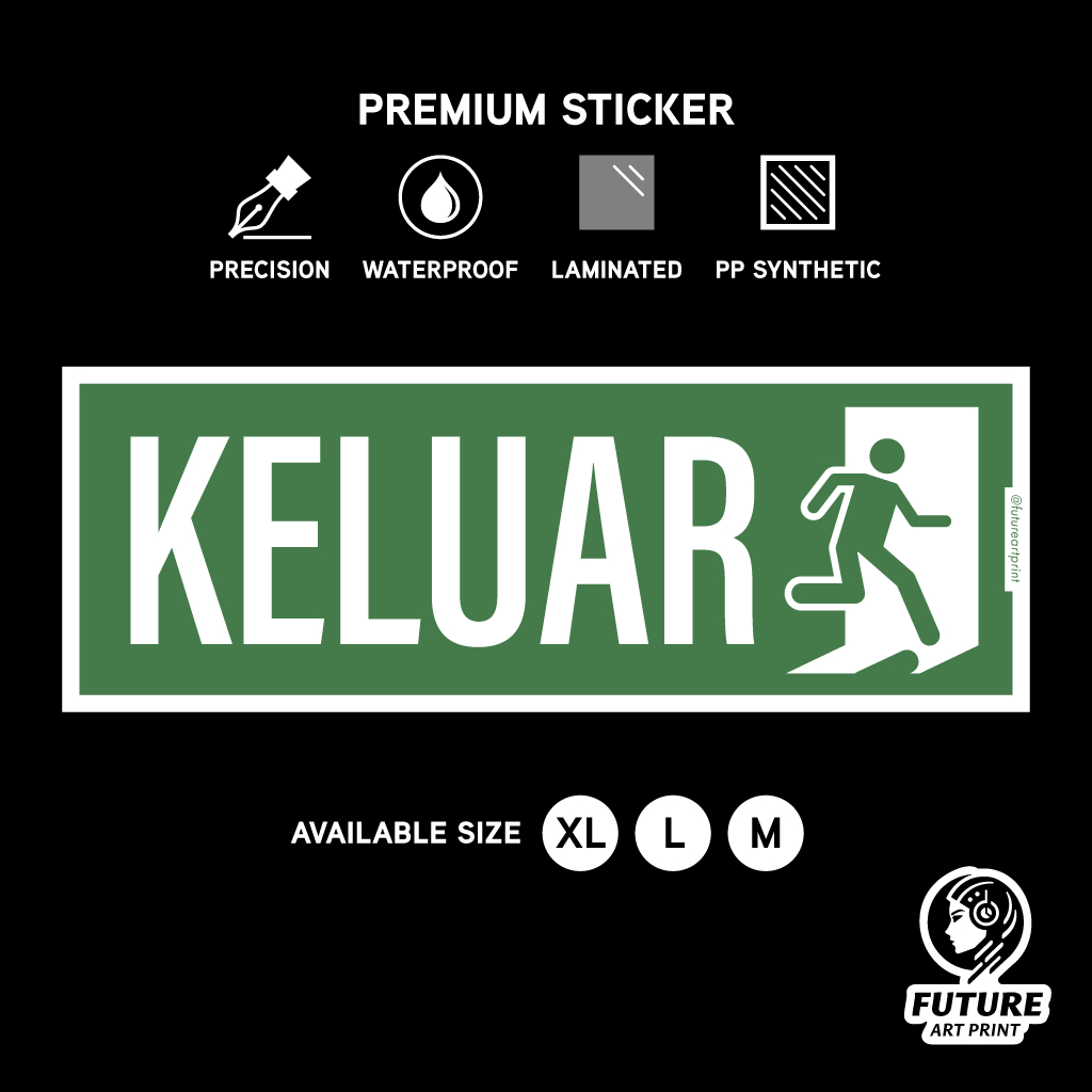 Keluar Sticker. Emergency Exit Sticker Sign. Door Doorway. Pintu ...