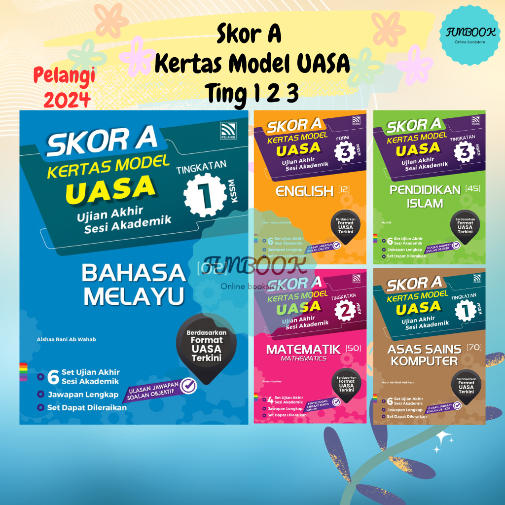 [FUNBOOK] SKOR A Kertas Model UASA Tingkatan 1.2.3 2024 Pelangi ...