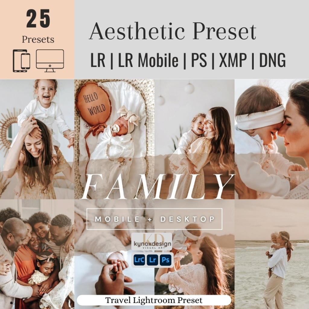 [Lightroom Preset] 𝐀𝐞𝐬𝐭𝐡𝐞𝐭𝐢𝐜 𝐏𝐫𝐞𝐬𝐞𝐭 - 𝐅𝐚𝐦𝐢𝐥𝐲 for LR/LR(mobile)/PS ...