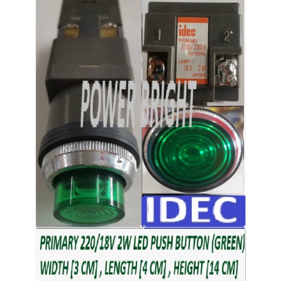 IDEC PRIMARY 220/18V 2W LED PUSH BUTTON (GREEN) | Shopee Malaysia