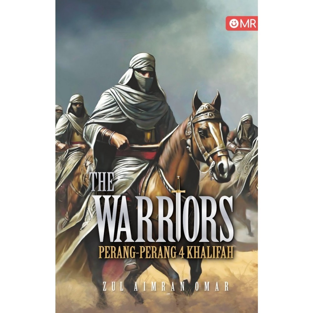 Must Read - The Warriors : Perang-perang 4 Khalifah (Edisi Tambah Baik ...
