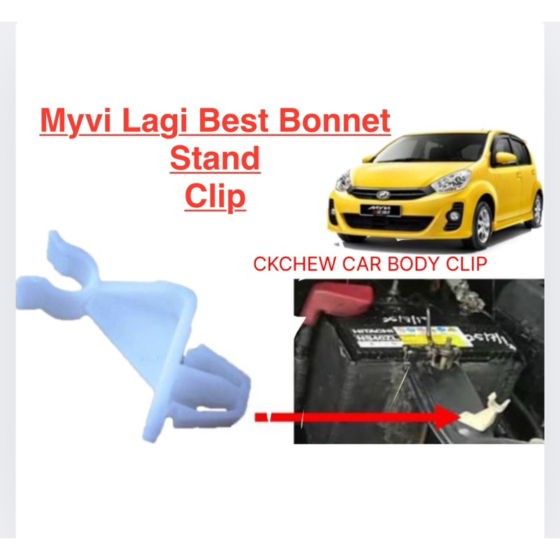 (1.-pcs) PERODUA GENUINE ALZA & MYVI LAGI BEST FRONT BONNET STAND CLIP ...