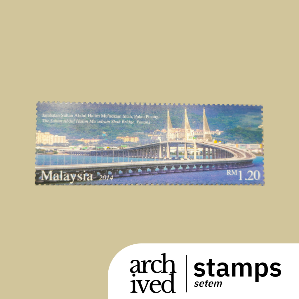 Setem POS Malaysia | Sultan Abdul Halim Mu'adzam Shah Bridge, Penang ...