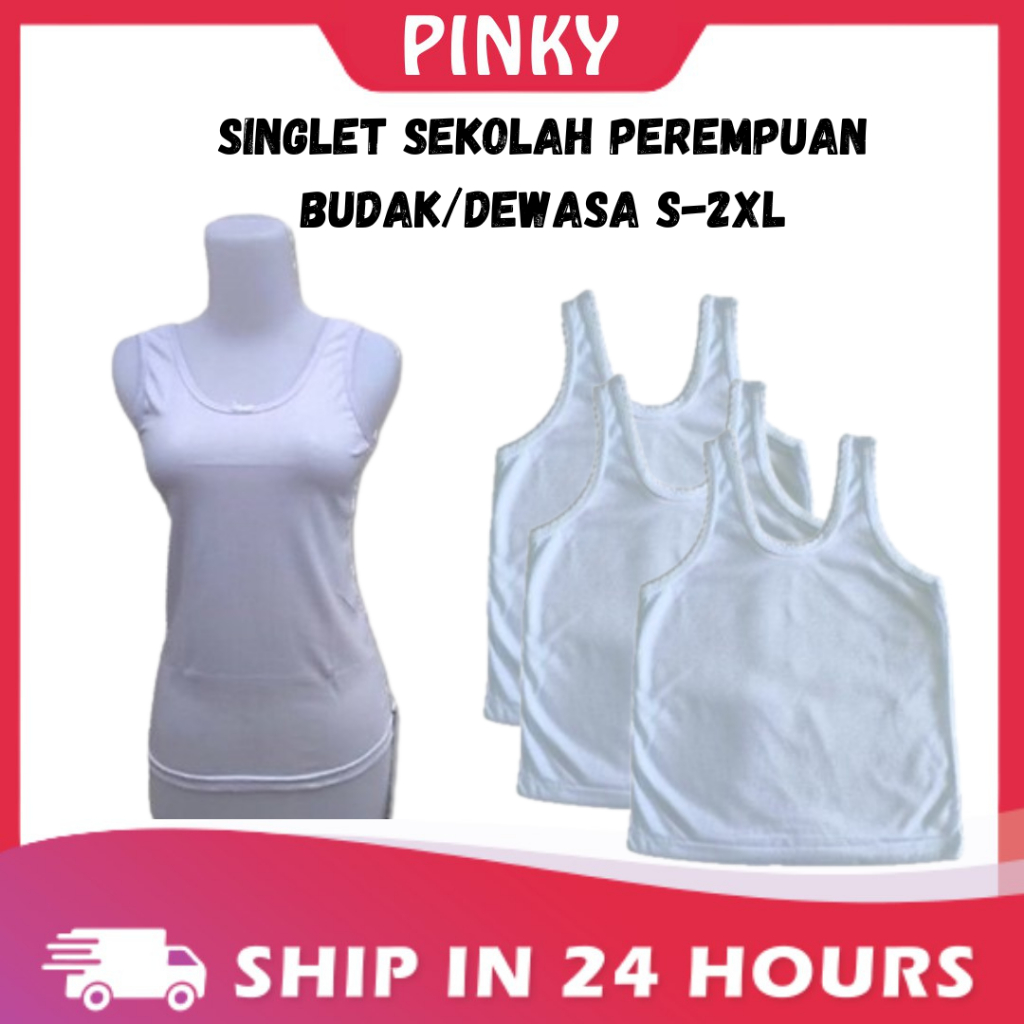 SINGLET BUDAK SEKOLAH PEREMPUAN DAN DEWASA SIZE S-2XL / SINGLET PUTIH ...