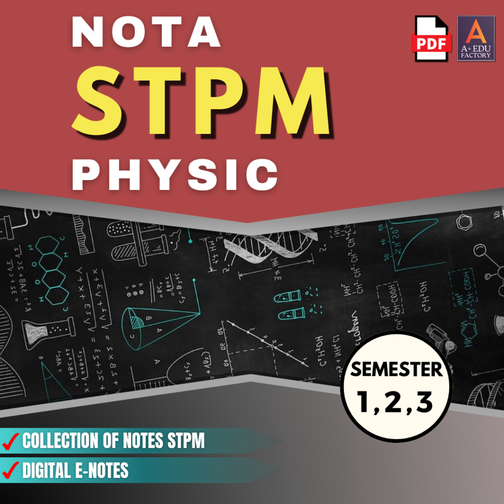 [📚PDF] NOTA PHYSIC SEMESTER 1 - 3 [STPM] A+ NOTES | Shopee Malaysia