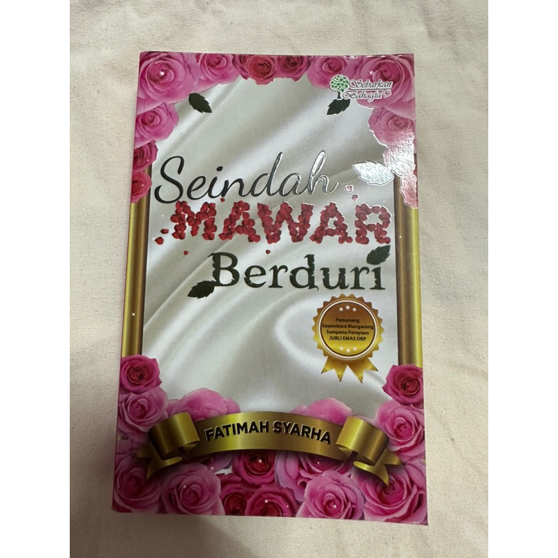 Seindah Mawar Berduri by Fatimah Syarha | Novel Preloved Bahasa Melayu ...