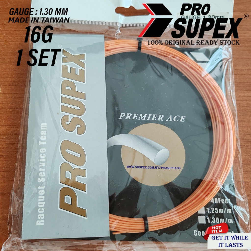 SETs - Pro Supex PREMIER ACE 1.30MM tension holding high rated midsoft ...