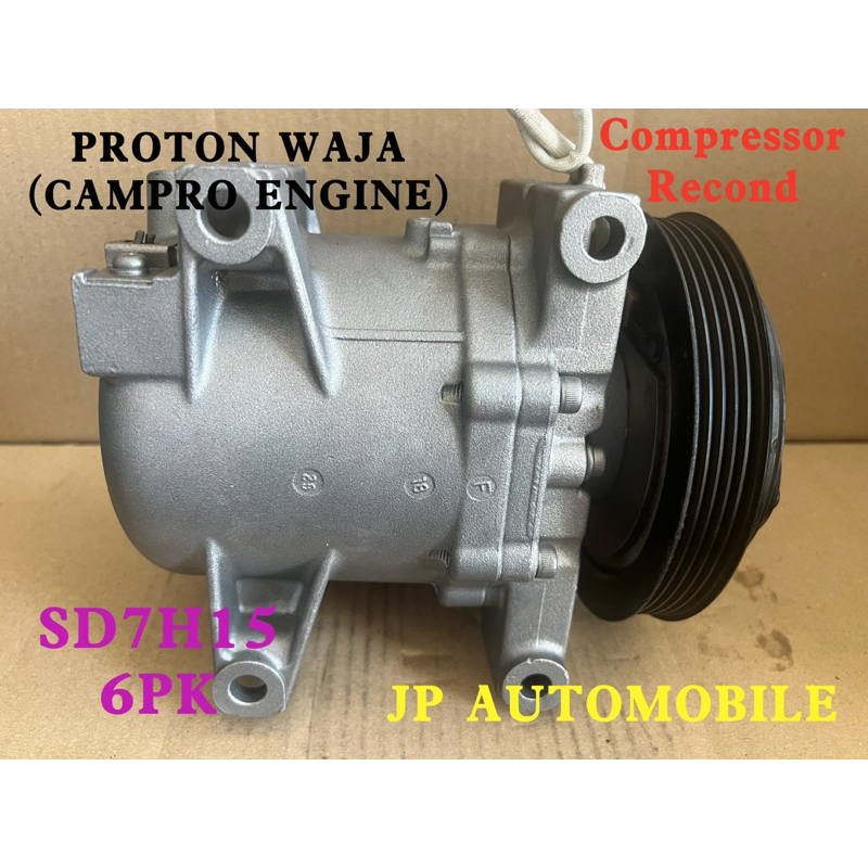 Recond Aircond Compressor PROTON WAJA 1.6cc Compro Engine | Shopee Malaysia