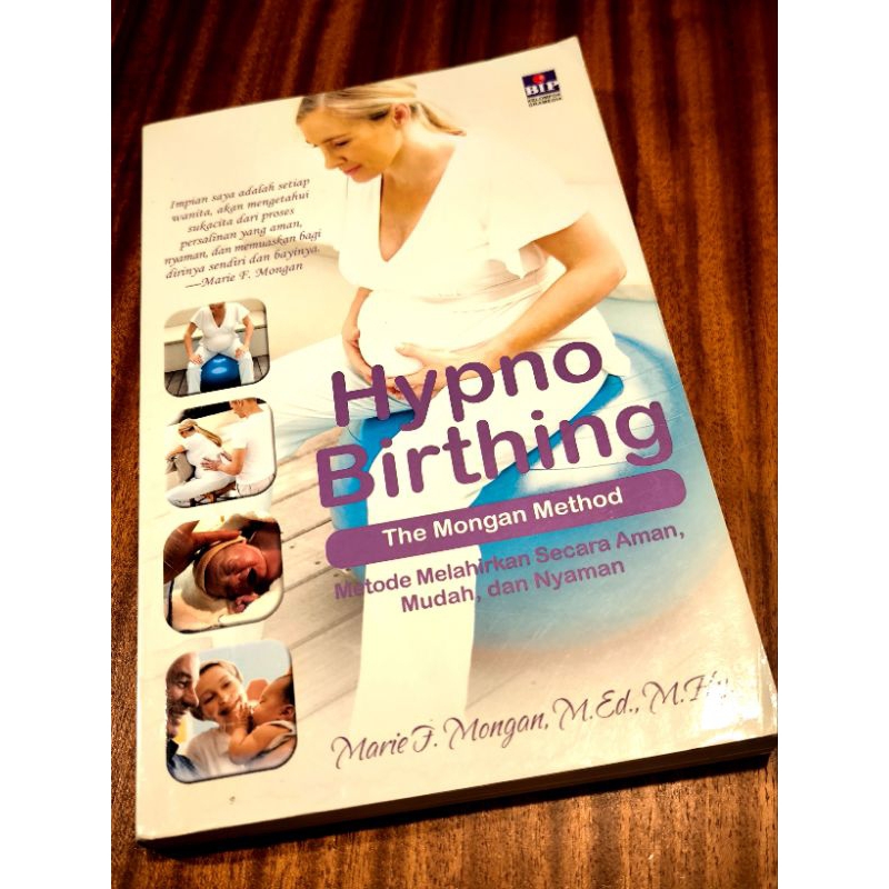 Hypno Birthing The Mongan Method Metode Melahirkan Secara Aman Mudah Nyaman Buku Marie Mongan ...