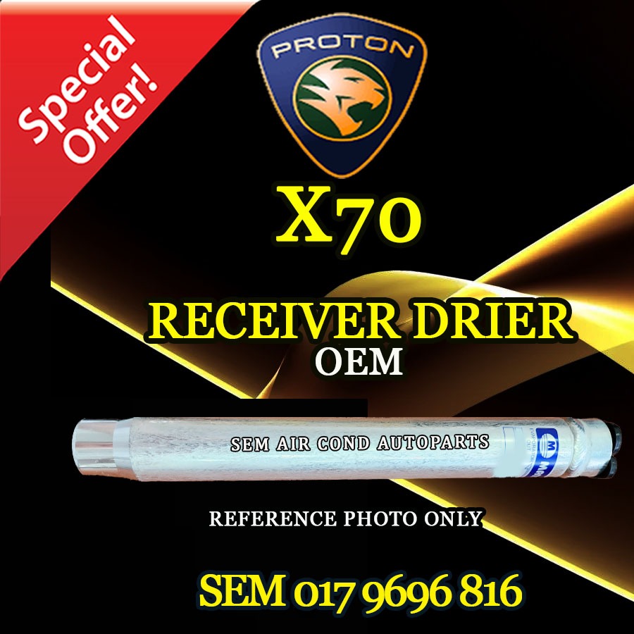 PROTON X70 OEM NEW RECEIVER DRIER/ FILTER DRYER (CAR AIRCOND SYSTEM ...