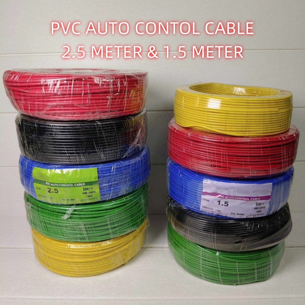 WIRE CABLE 100% PURE COPPER 1.5MM / 2.5MM WIRE PVC AUTO CONTROL CABLE INSULATED CABLE / KABEL ...