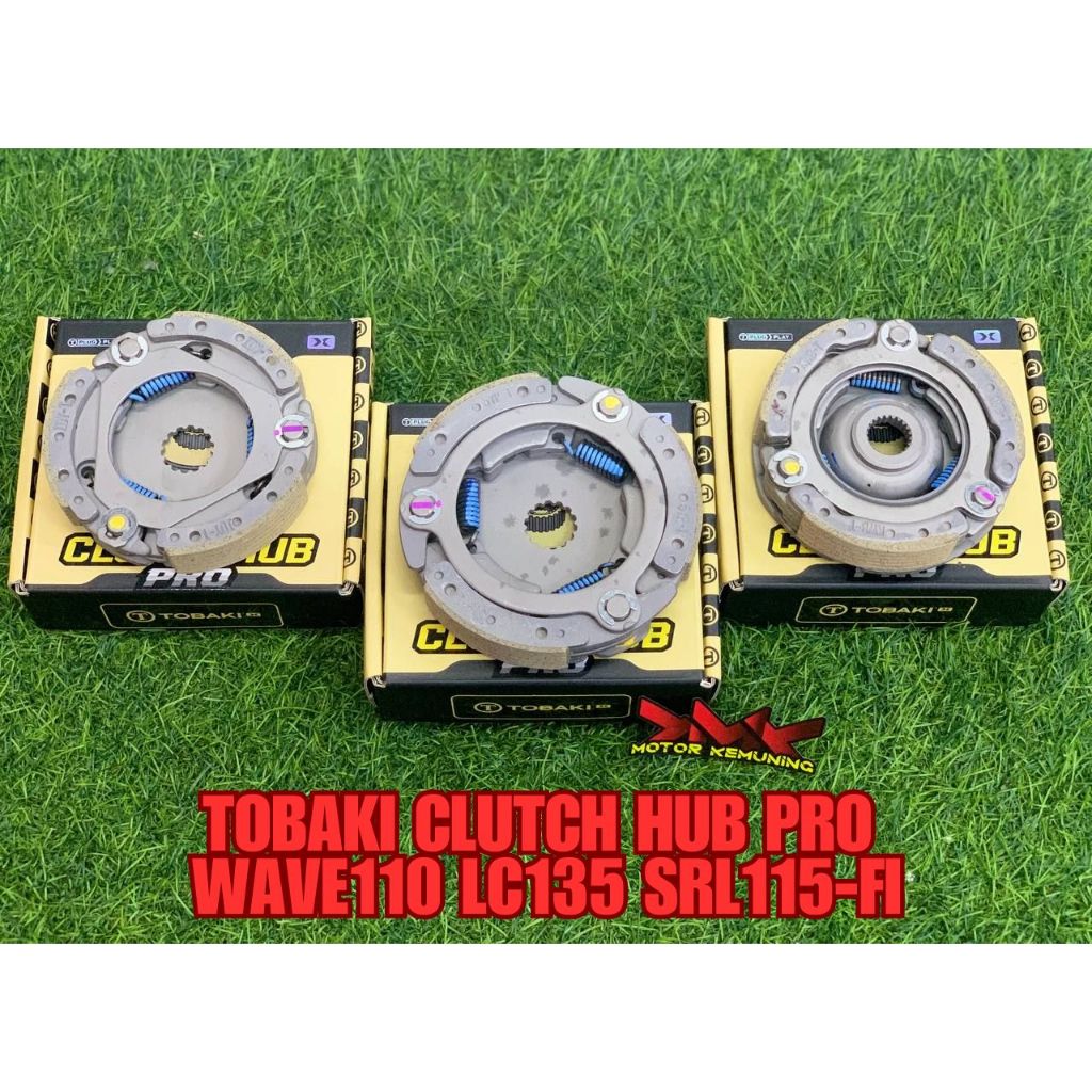 TOBAKI CLUTCH HUB PRO WAVE110 WAVE LC135 LC4S 135LC SRL115-FI LAGENDA ...