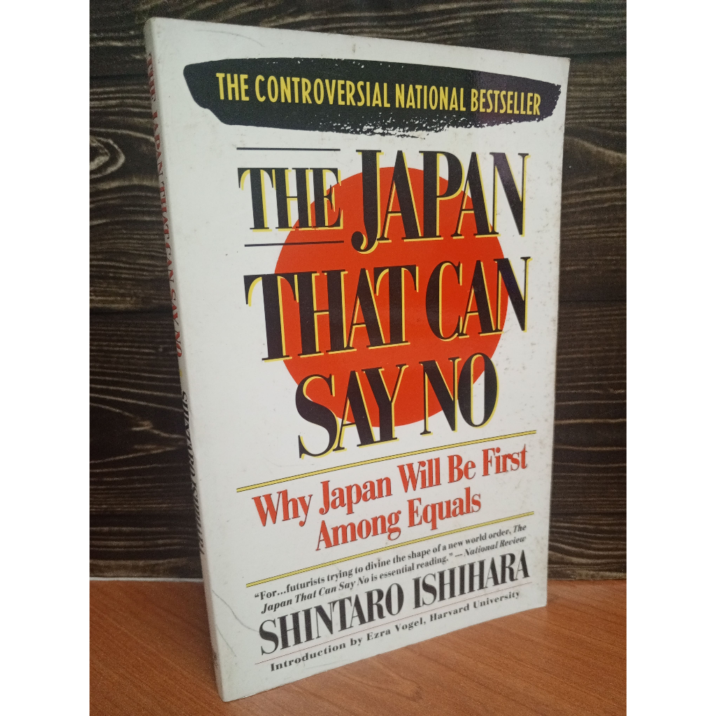 The Japan That Can Say No - Why Japan Will be First Among Equals ...
