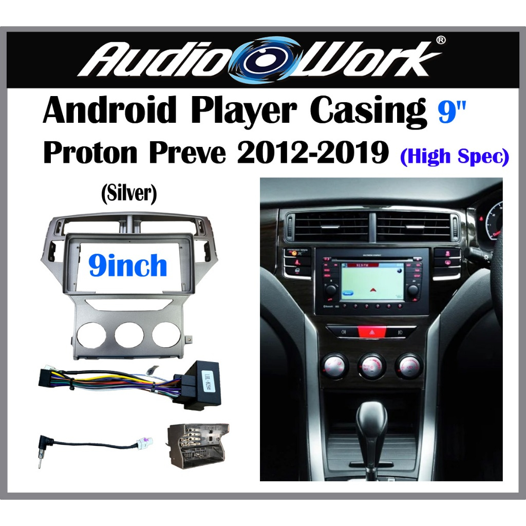 Android Player Casing 9" Proton Preve 2012-2019 (Low Spec Or High Spec ...