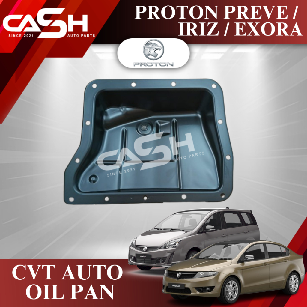 PROTON PREVE EXORA IRIZ CVT OIL PAN PROTON PREVE AUTO OIL PAN CVT AUTO ...