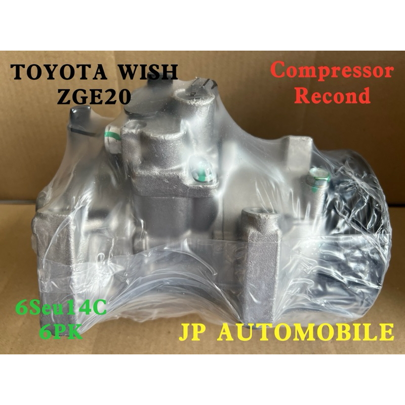 Recond Aircond Compressor TOYOTA WISH ZGE20 2007 - 2017(control valve ...