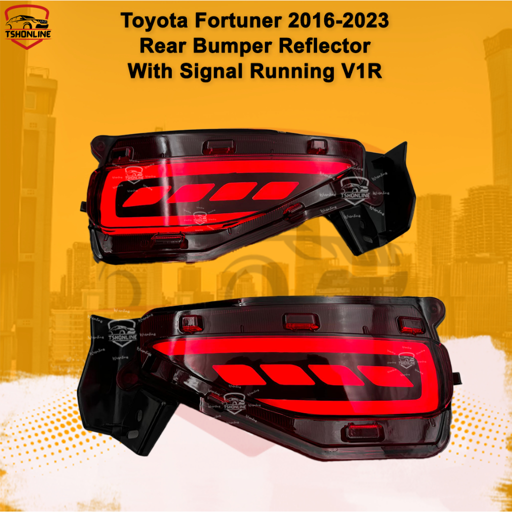 Toyota Fortuner Rear Bumper Reflector With Signal Running Fortuner 2016 ...