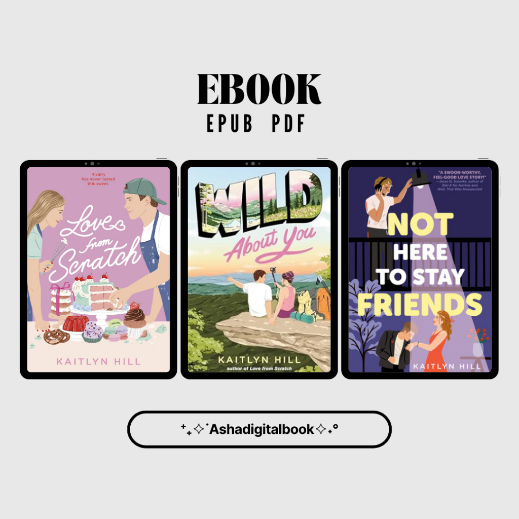 Love from Scratch, Not Here to Stay Friends, Wild About You ( Kaitlyn ...