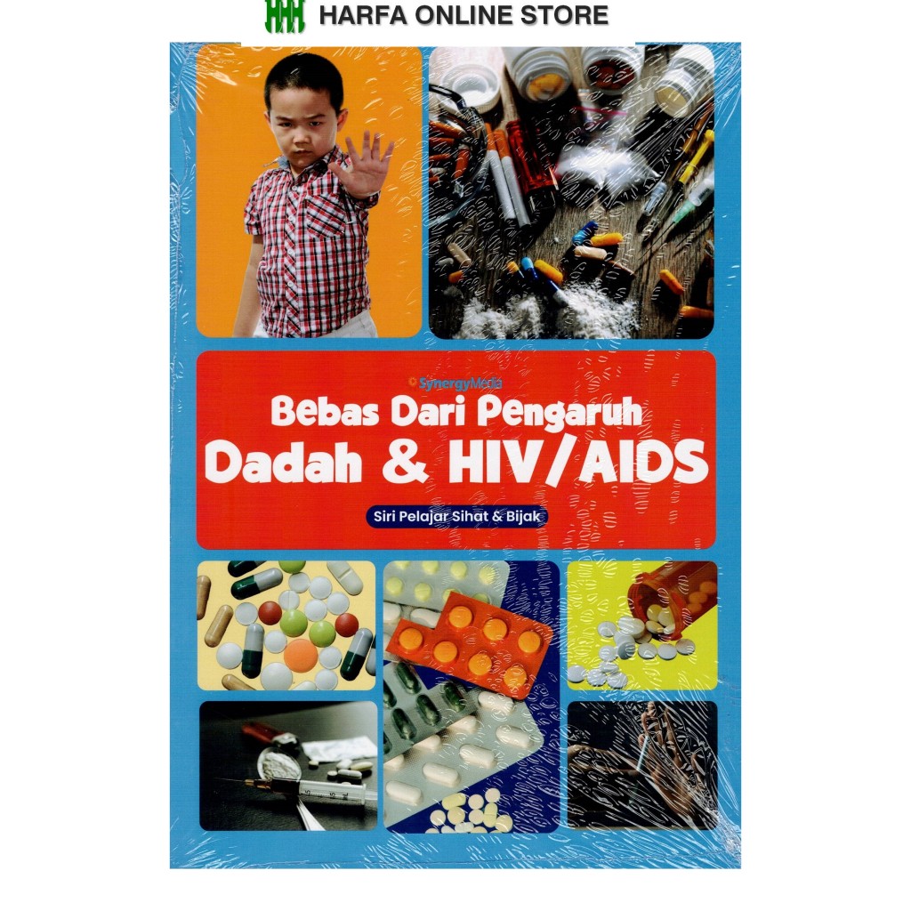 SIRI PELAJAR SIHAT & BIJAK : BEBAS DARI PENGARUH DADAH & HIV/AIDS ...