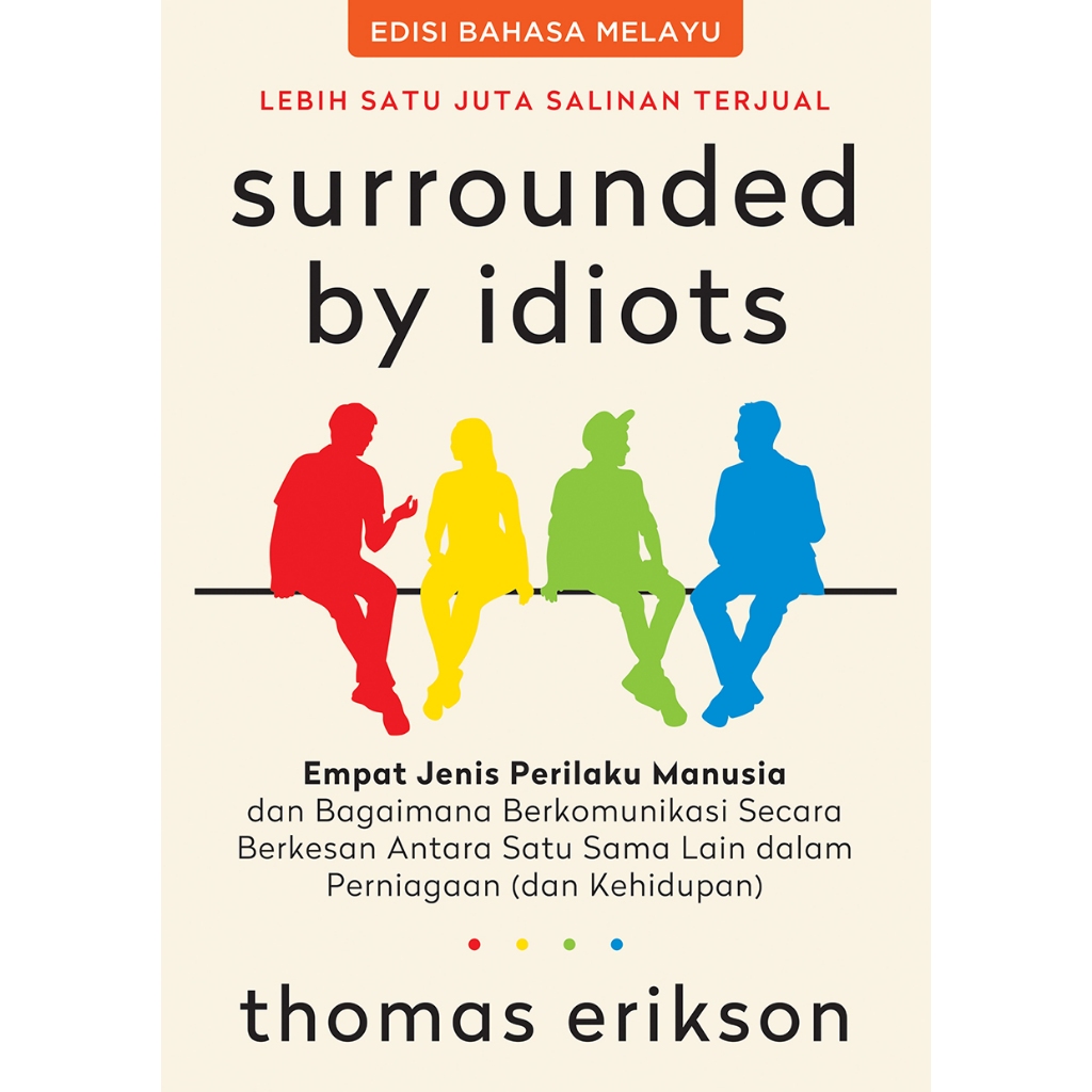 Surrounded By Idiots (Edisi Bahasa Melayu) Oleh Thomas Erikson (Kulit ...