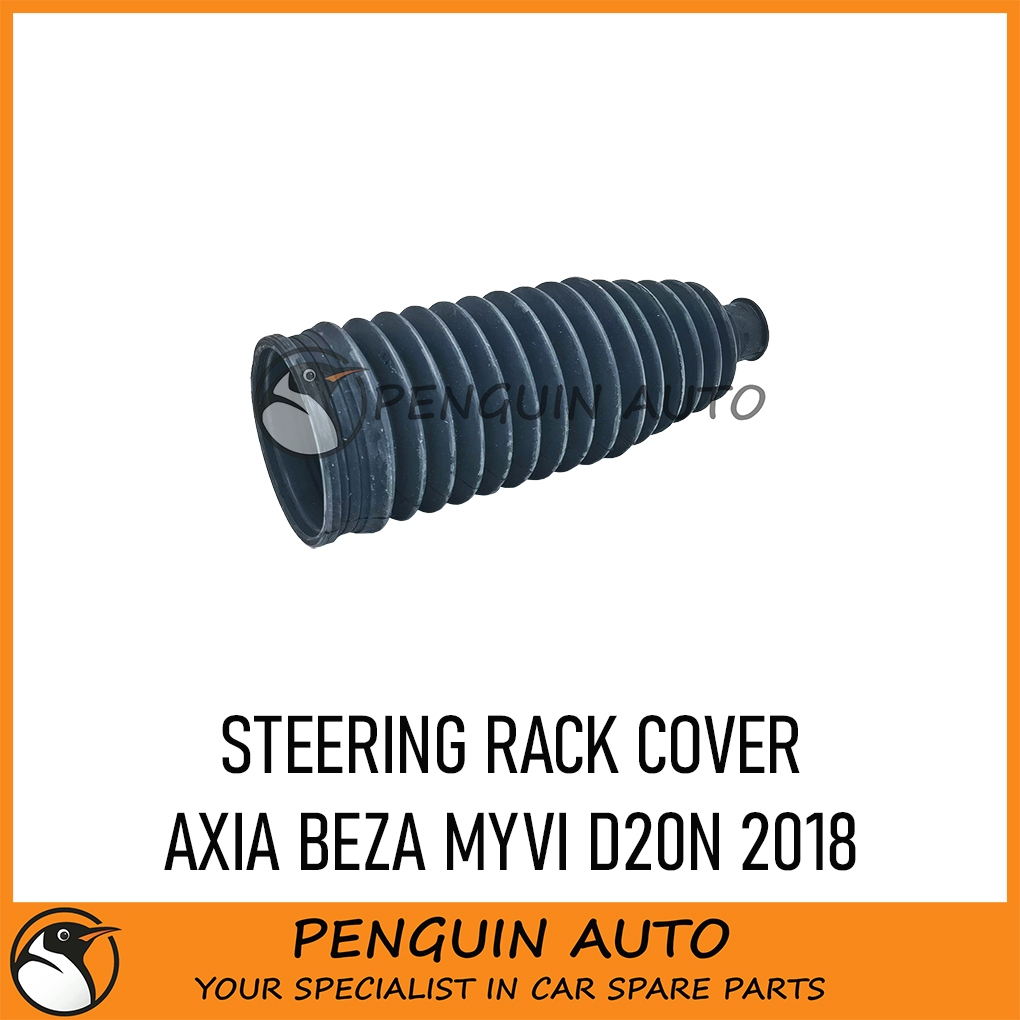 PERODUA AXIA / BEZZA / MYVI D20N 2018 STEERING RACK BOOT COVER | Shopee ...