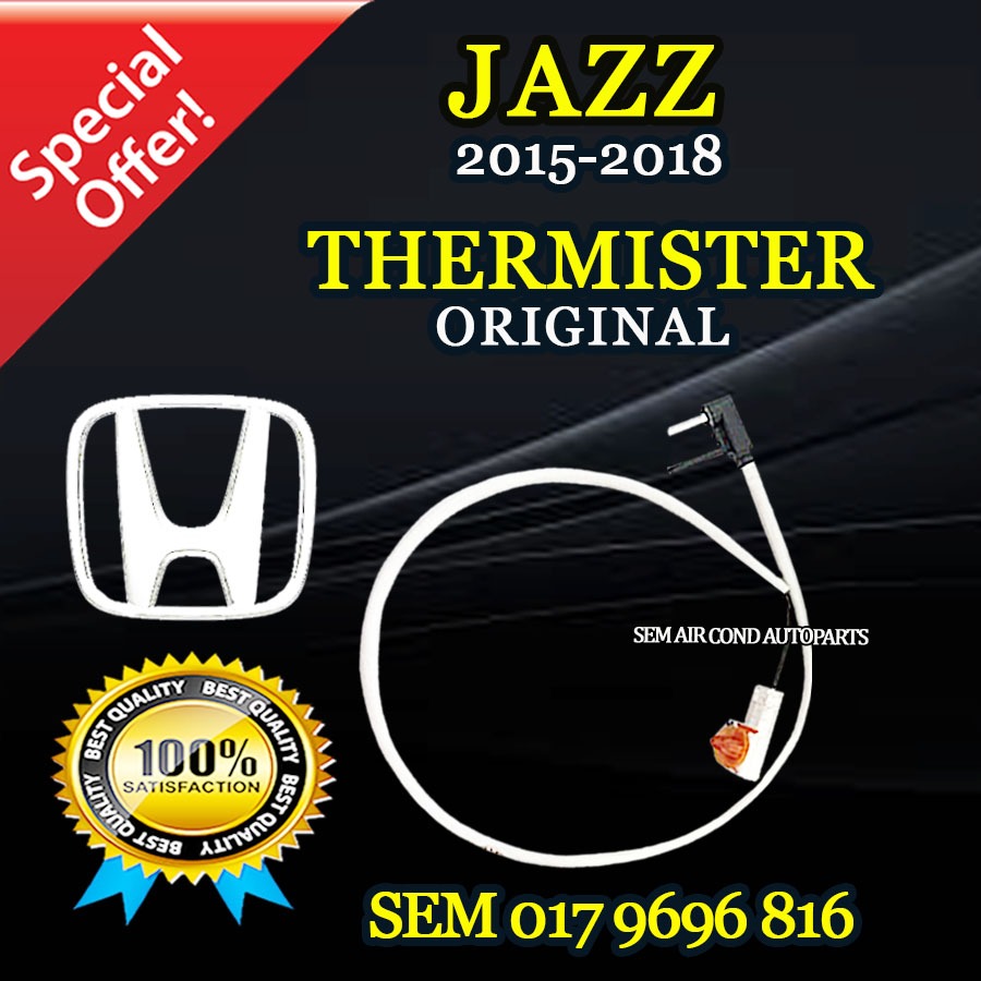 HONDA JAZZ T5A 2015-2018 YEAR ORIGINAL THERMISTOR/ THERMISTER (CAR ...