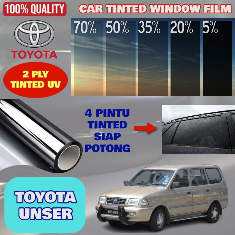 Toyota Unser 4 Door Tinted 2PLY UV Hitam(Gelap 30% 50% 65% 80% 95% ...