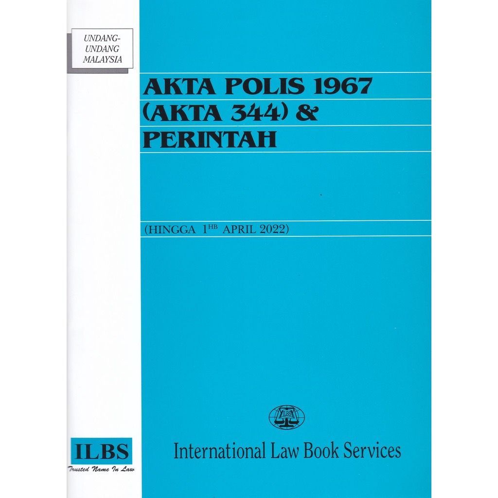AKTA POLIS 1967 (AKTA 344) DAN PERINTAH (HINGGA 1 APRIL 2022) | Shopee ...