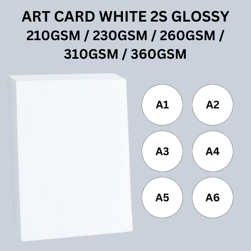 【READY STOCK】A1 A2 A3 A4 A5 A6 ART CARD WHITE 2S GLOSSY 210G / 230G / 260G / 310G / 360G ...