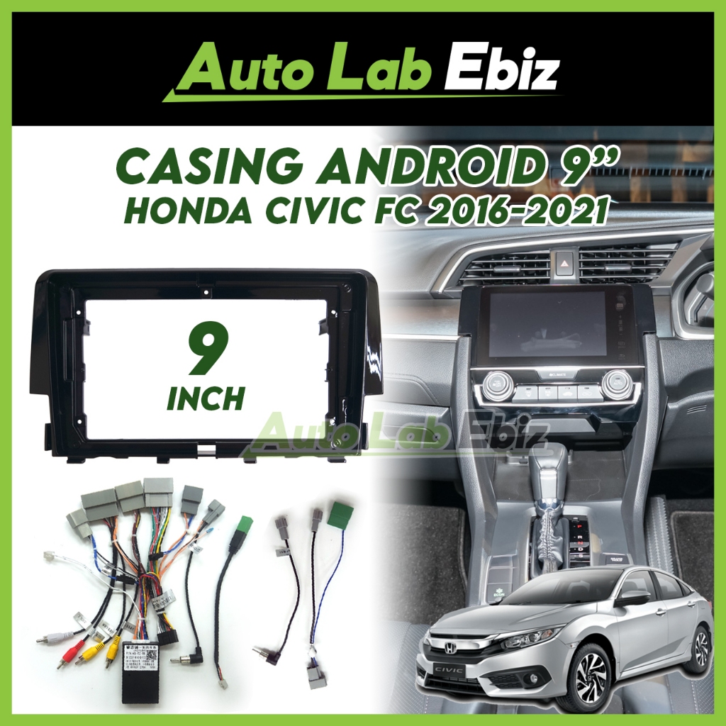 HONDA CIVIC FC 2016-2021 Android Player Casing 9" inch with Socket ...