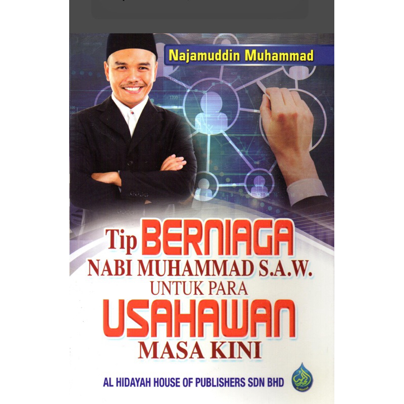 Tip Berniaga Nabi Muhammad SAW Untuk Para Usahawan Masa Kini ...