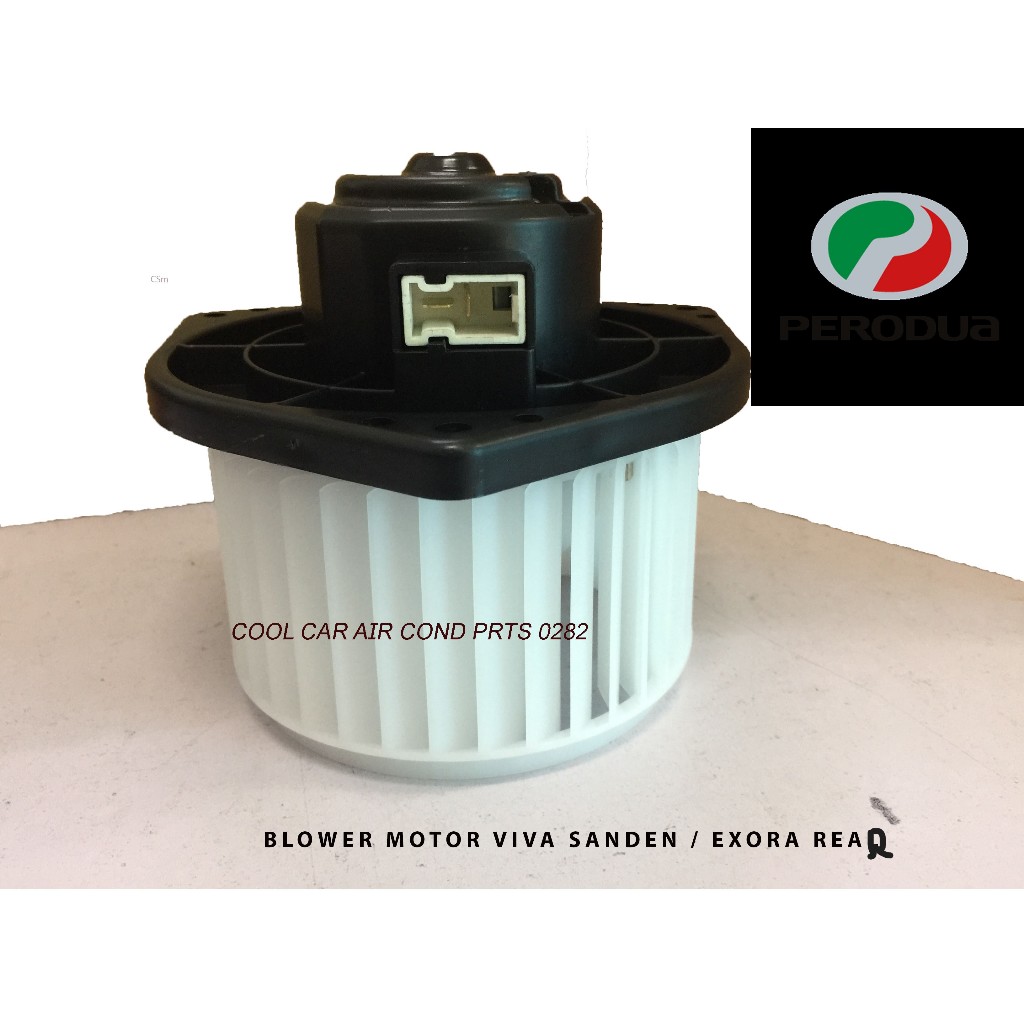 BLOWER MOTOR VIVA ORIGINAL/EXORA (REAR) | Shopee Malaysia