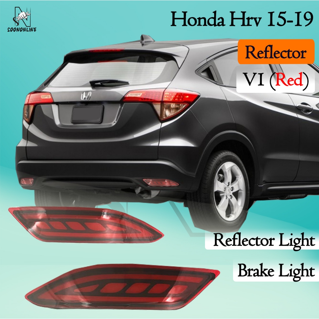 Honda HRV Rear Bumper Reflector HRV 2015-2021 Bumper Reflector | Shopee Malaysia