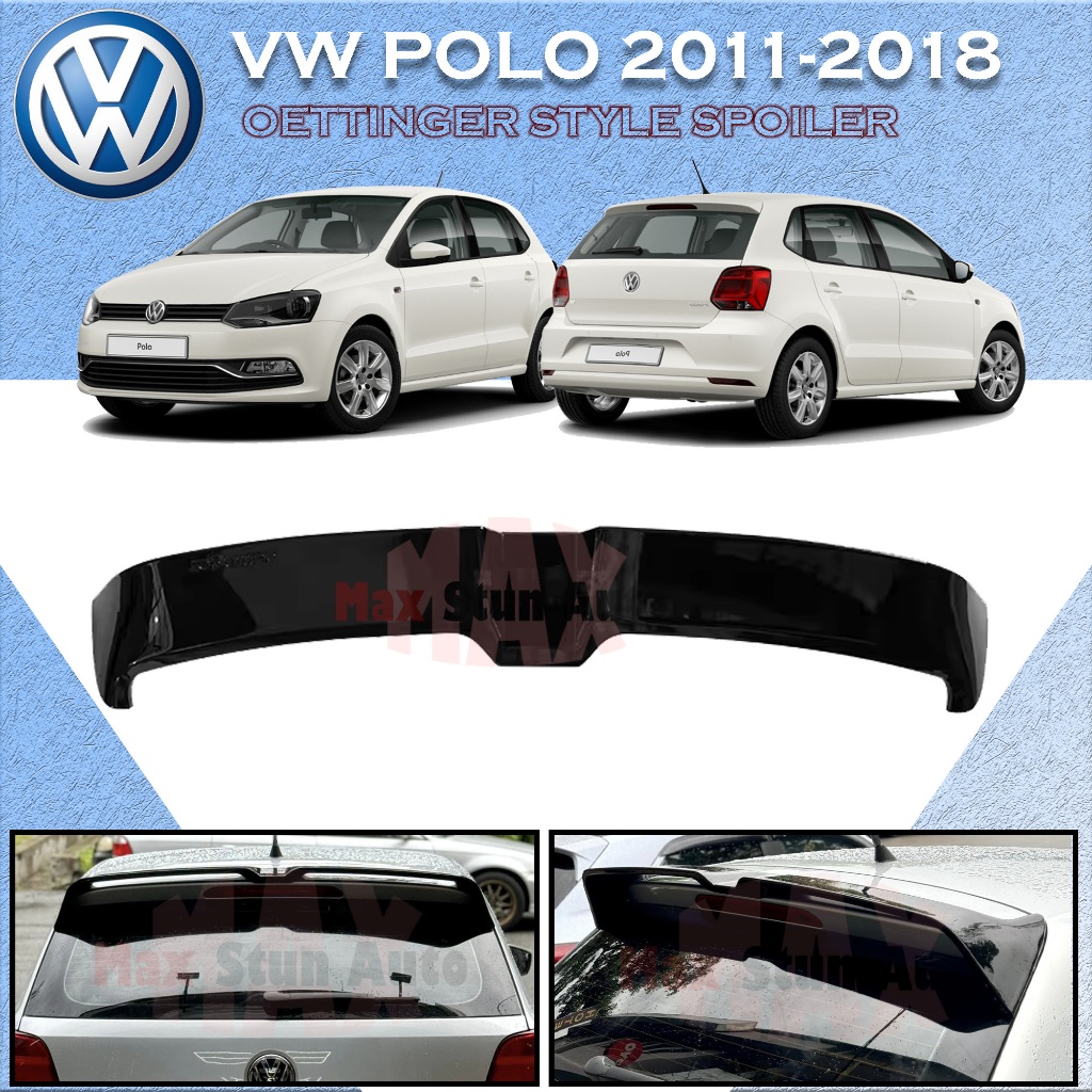 VOLKSWAGEN POLO 2011-2018 OETTINGER STYLE REAR ROOF SPOILER VW POLO ...