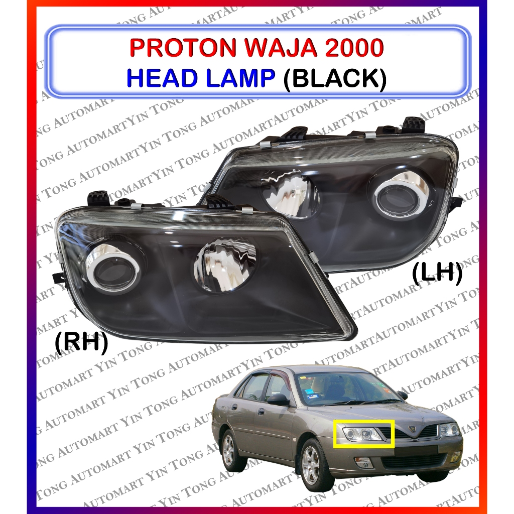 Proton Waja 2000 Year Head Lamp (Black) With Or Without Bulb -- 1 Set ...