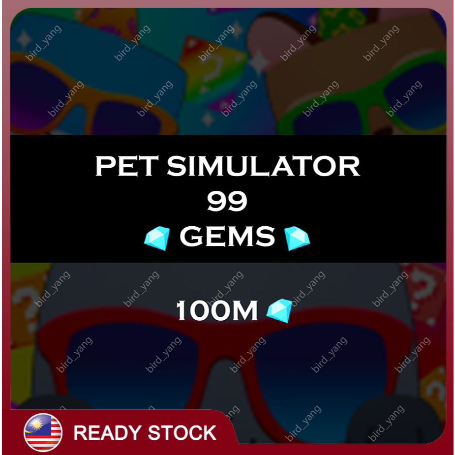 100M-PS99-Pet Simulation 99-bird_yang_PC version | Shopee Malaysia