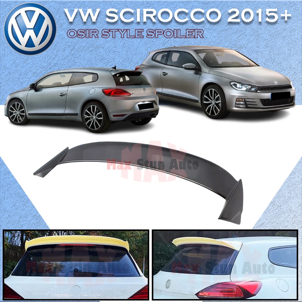 VOLKSWAGEN SCIROCCO MK3 2015-2017 OSIR SPOILER VW SCIROCCO MK3 FACELIFT ...