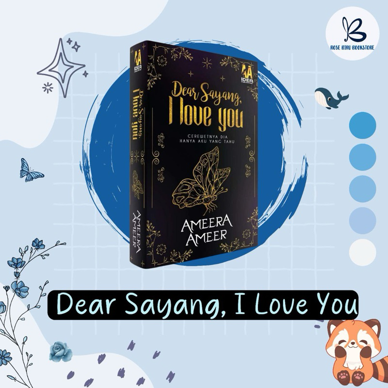 NOVEL DEAR SAYANG, I LOVE YOU - AMEERA AMEER | Shopee Malaysia