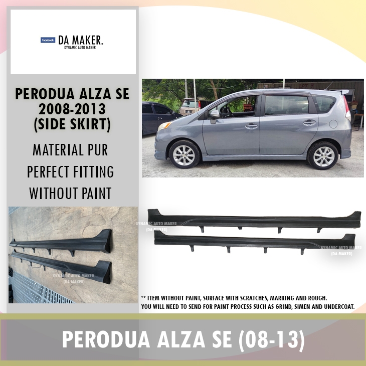 【Ready Stock】PERODUA ALZA SE (OLD) ALZA LAMA ALZA 08-13 SIDE SKIRT ...