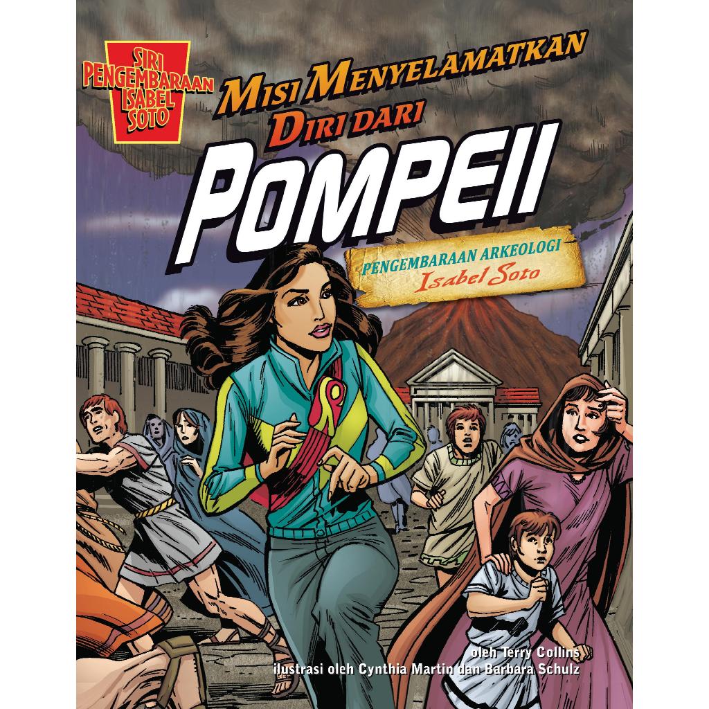 MISI MENYELAMATKAN DIRI DARI POMPEII (PENGEMBARAAN ARKEOLOGI ISABEL ...